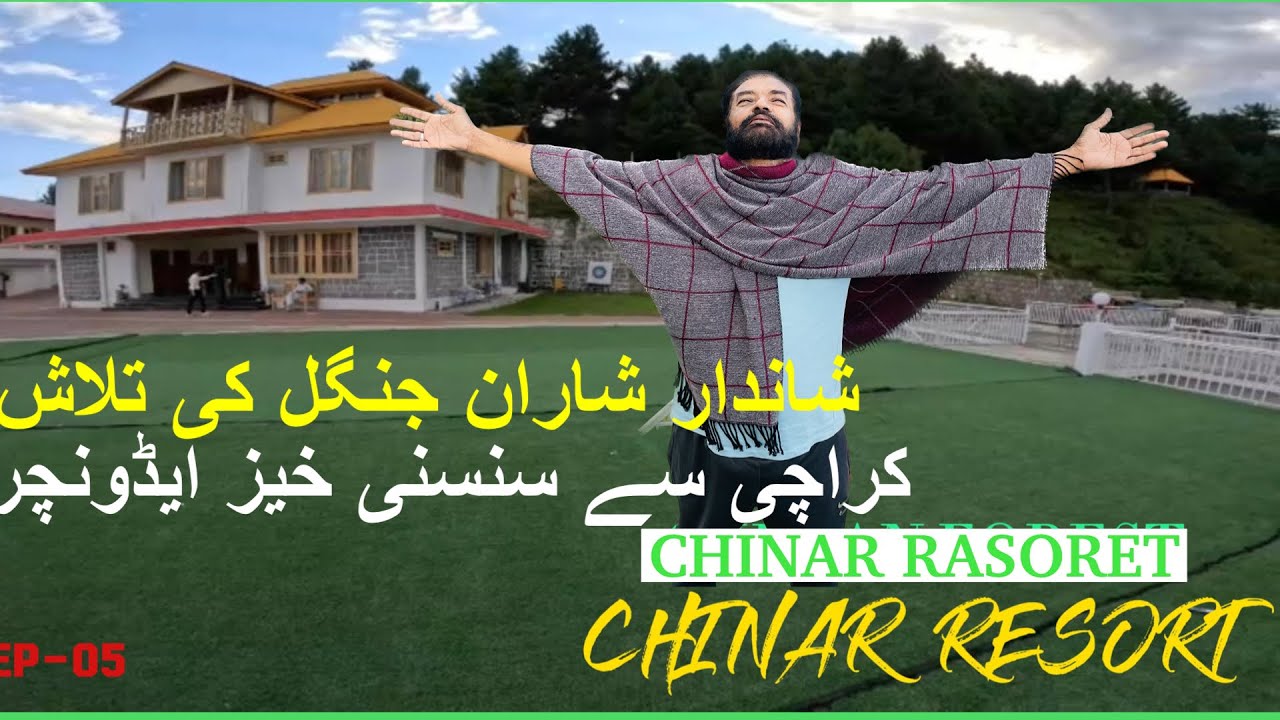 CHINAR RESORT|#kaghannaran #adventure #jeeptrack #sharan - YouTube