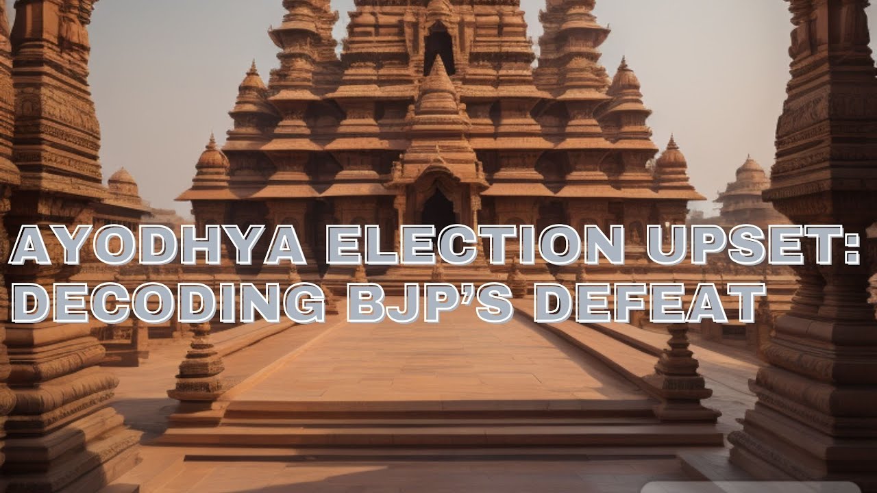 Ayodhya Election Upset: Decoding BJP’s Defeat - YouTube