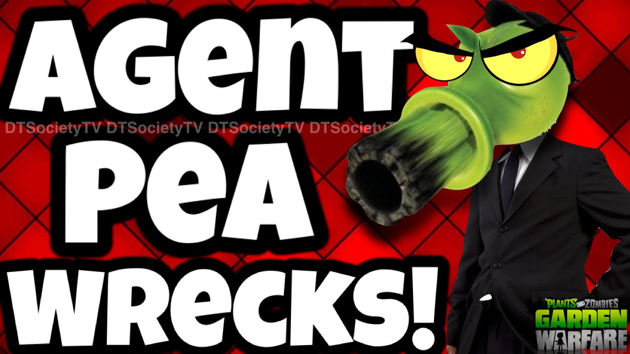 Garden Warfare Agent Pea WRECKING ZOMBIES! (Plants vs Zombies Garden ...