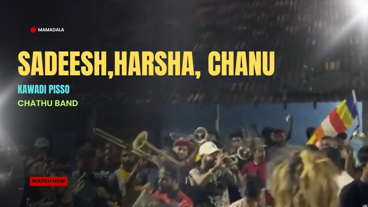 Harsha,sadeesh,chanu, මාමඩලේ වැදුනු සුපිරියක් 🥁🎺🥰 - YouTube