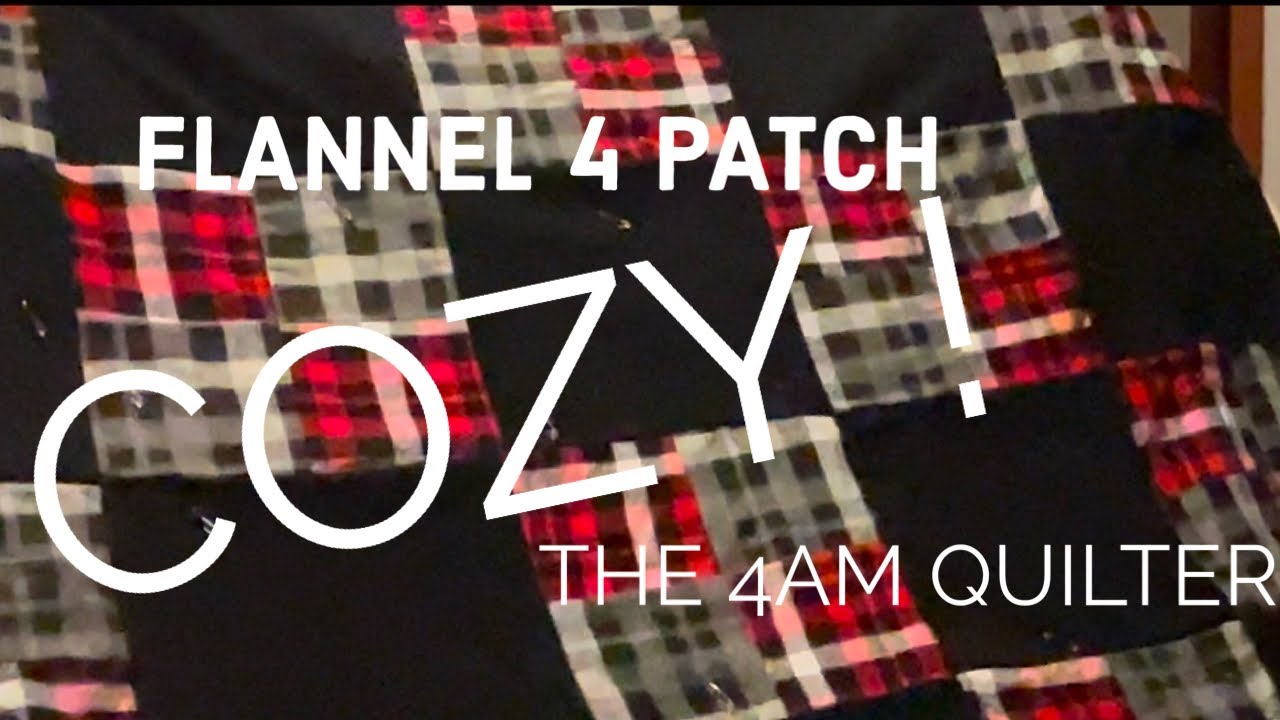Cozy Flannel 4 Patch - YouTube