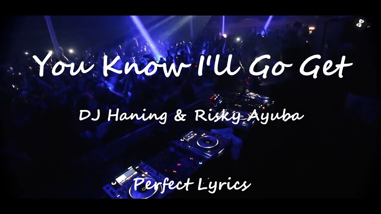 You Know I'll Go Get - DJ Haning & Risky Ayuba | Coffin Meme Dance ...