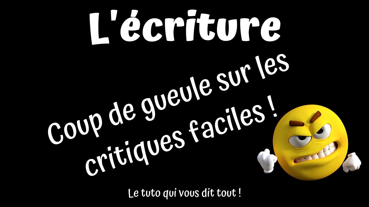 Coup de gueule sur les critiques faciles. - YouTube
