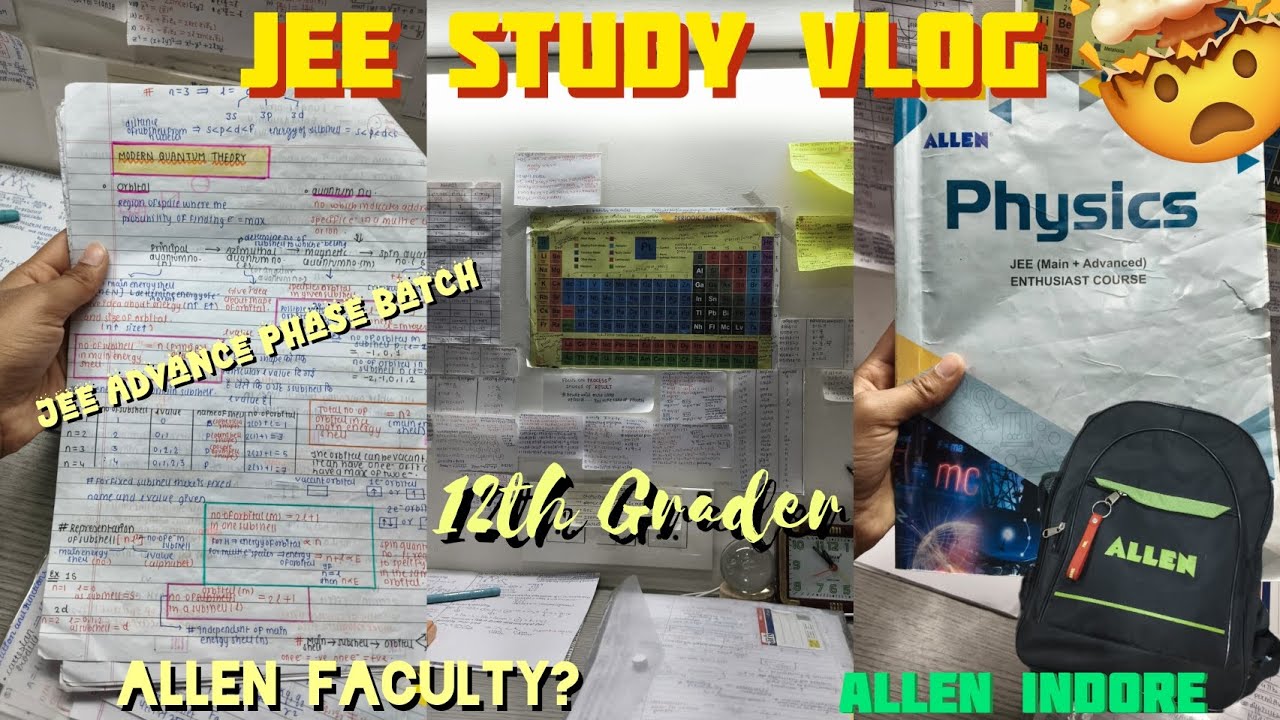 JEE STUDY VLOG📚 | Allen Indore Faculty 😥 | 12th Grader Aspirant | #jee ...
