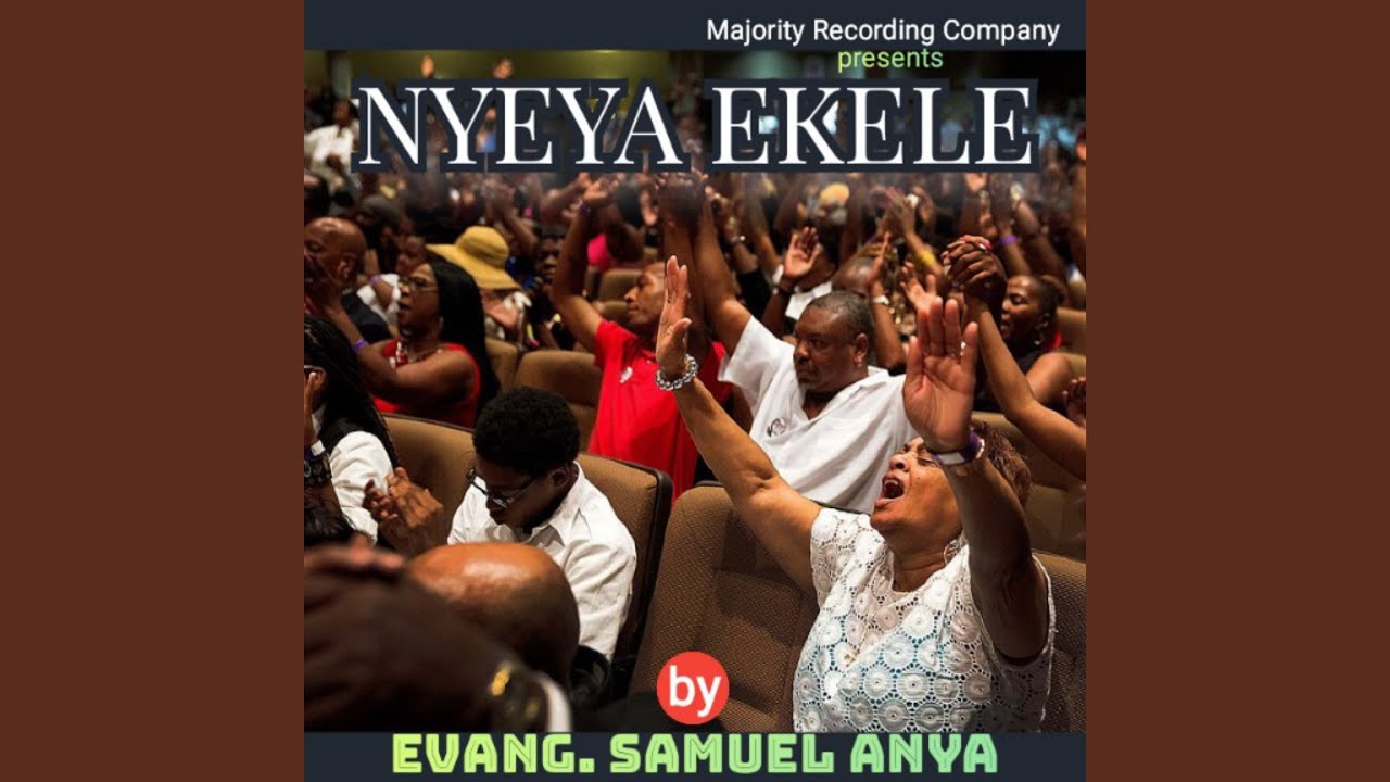 Nye ya ekele - YouTube