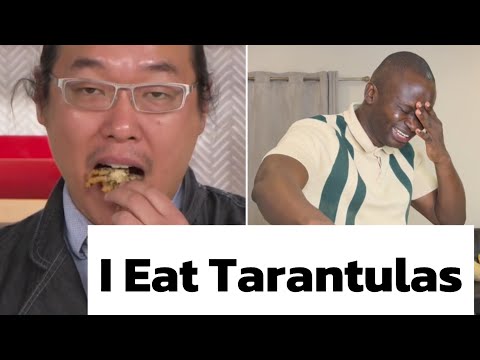 Eating Tarantulas Brings Me Joy