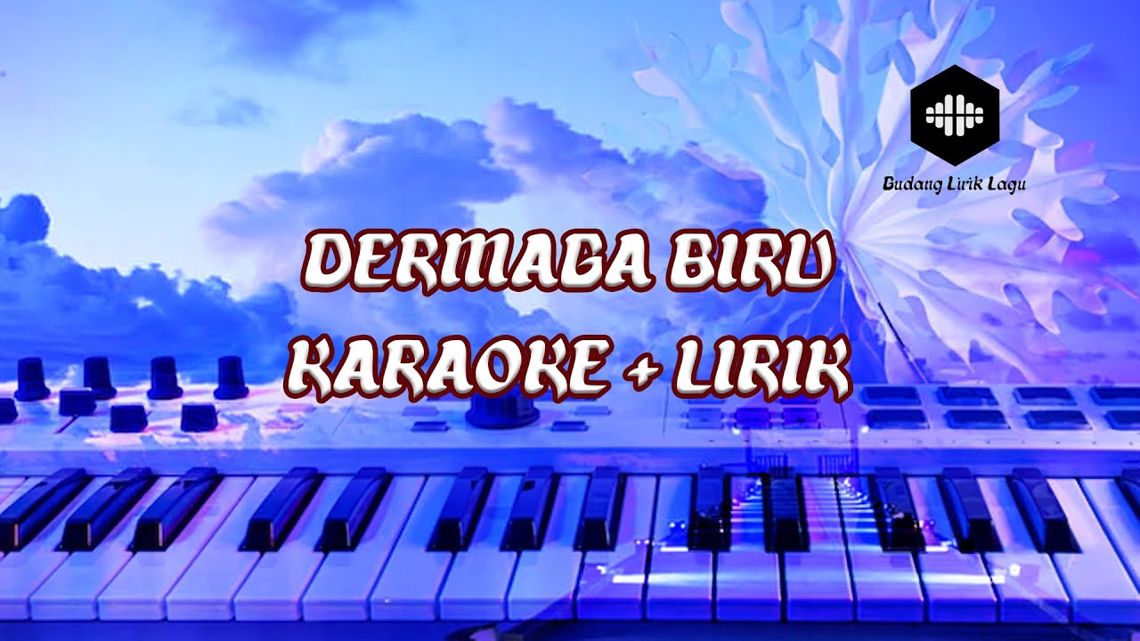 Dermaga Biru | Karaoke + Lirik | Pop Koplo - YouTube