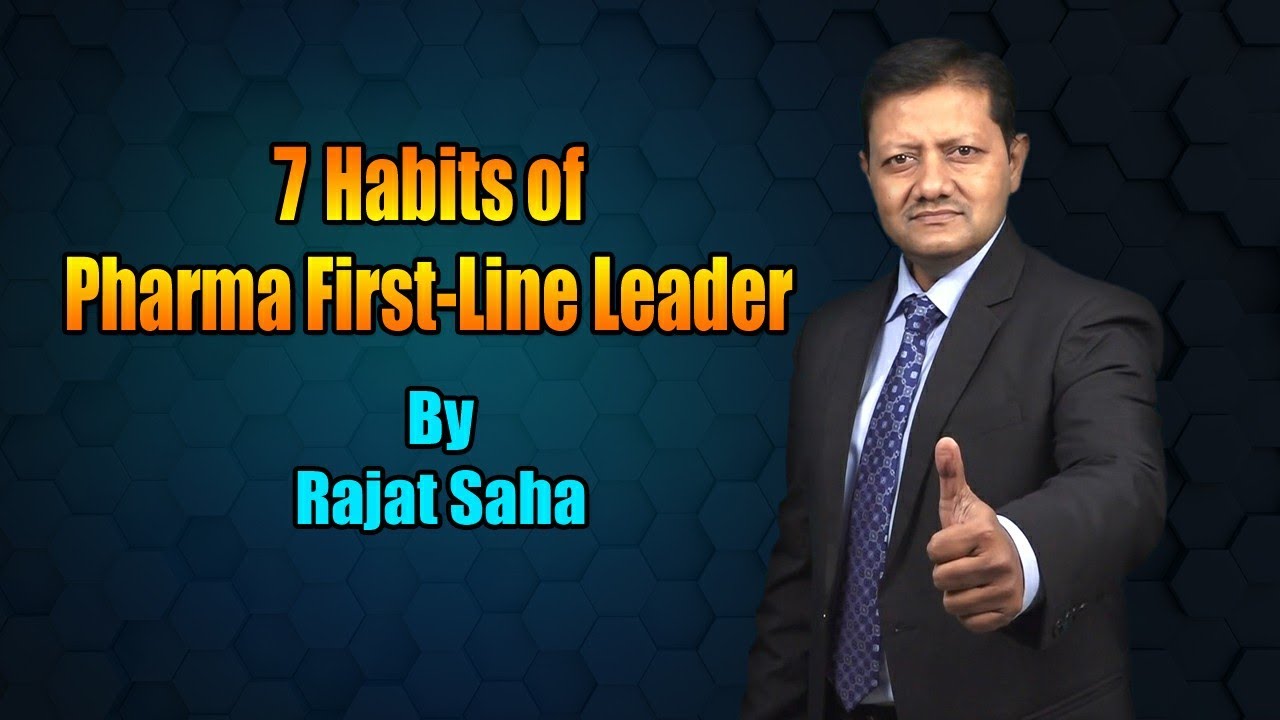 7 Habits of Pharma First-Line Leader - YouTube
