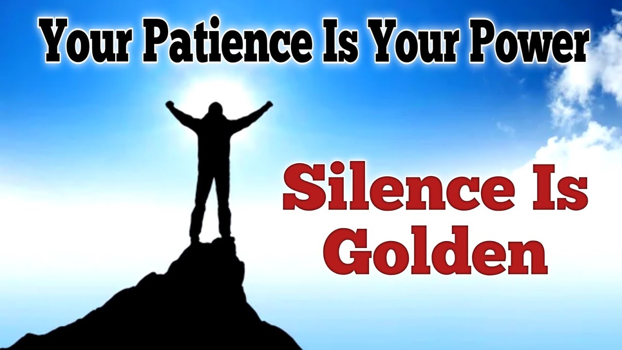 patience is power । silence is the best answer । peace of mind is all i ...
