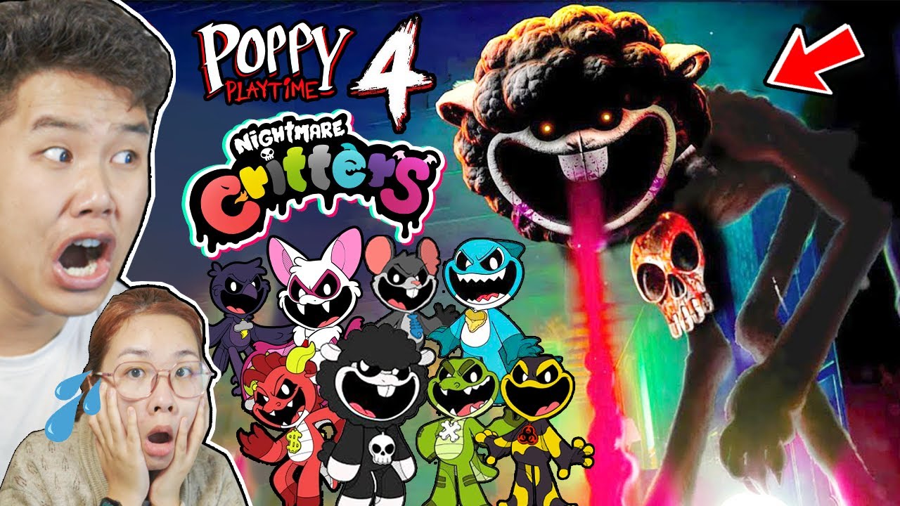 bqThanh & Ốc REACTION "Nightmares Critters" - POPPY PLAYTIME 4 Có Những ...