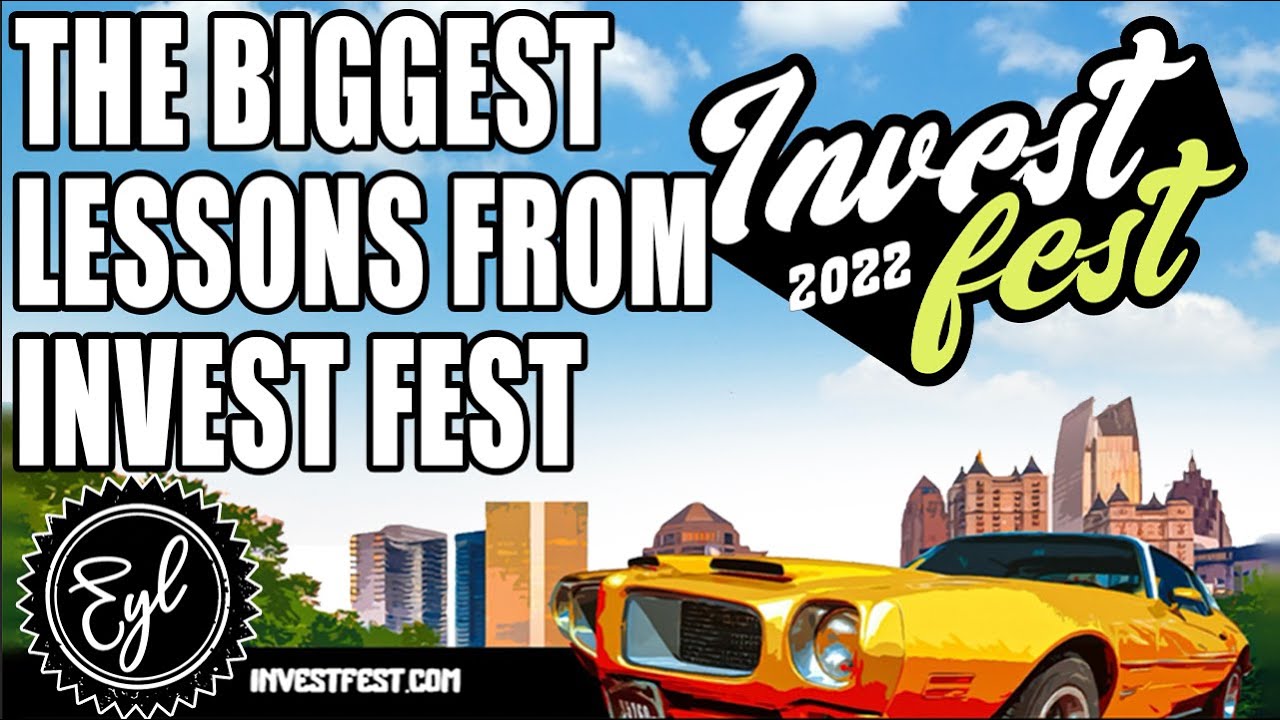 THE BIGGEST LESSONS FROM INVEST FEST - YouTube