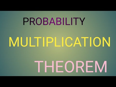 PROBABILITY MULTIPLICATION THEOREM - YouTube
