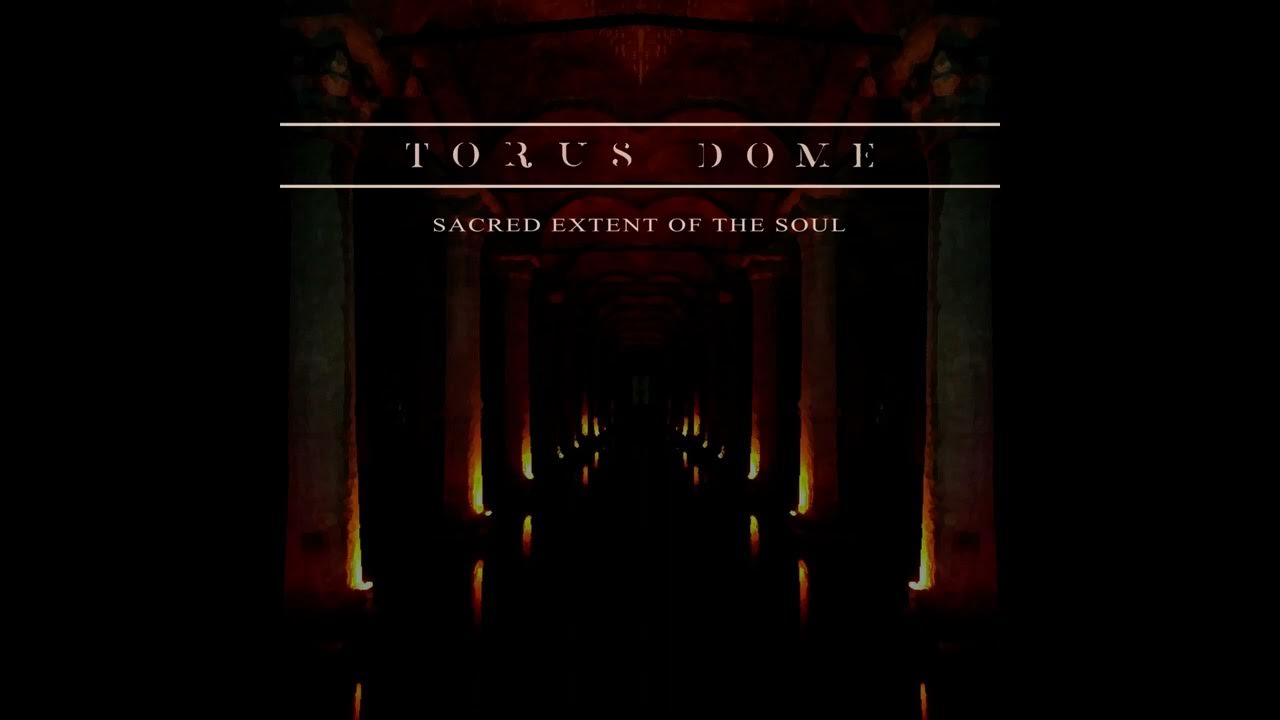 Torus Dome - Architecture of Aether (Dark Ambient) - YouTube