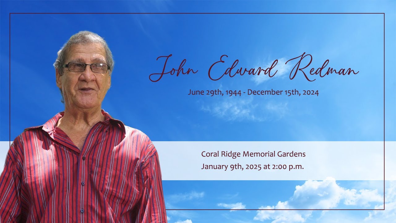 Celebrating the Life of John Edward Redman - YouTube