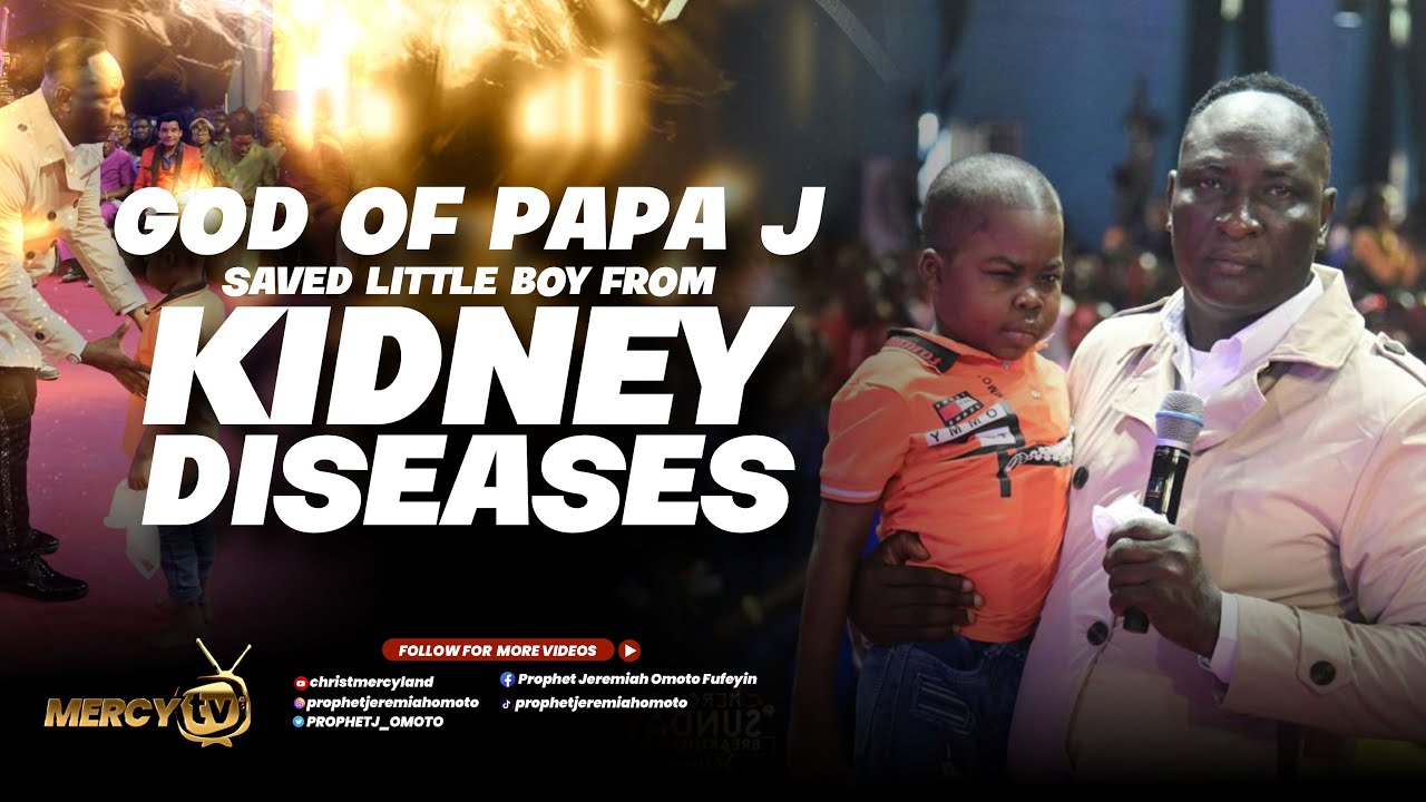 MUST WATCH!!! GOD OF PAPA J HEALED LITTLE BOY FROM KIDNEY DISEASE - YouTube