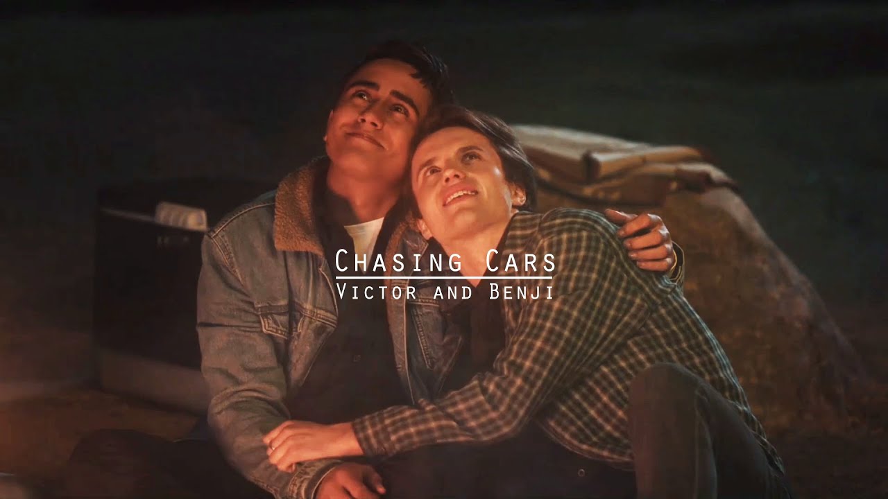 Love, Victor | Victor and Benji x Chasing Cars (S1-S3) - YouTube