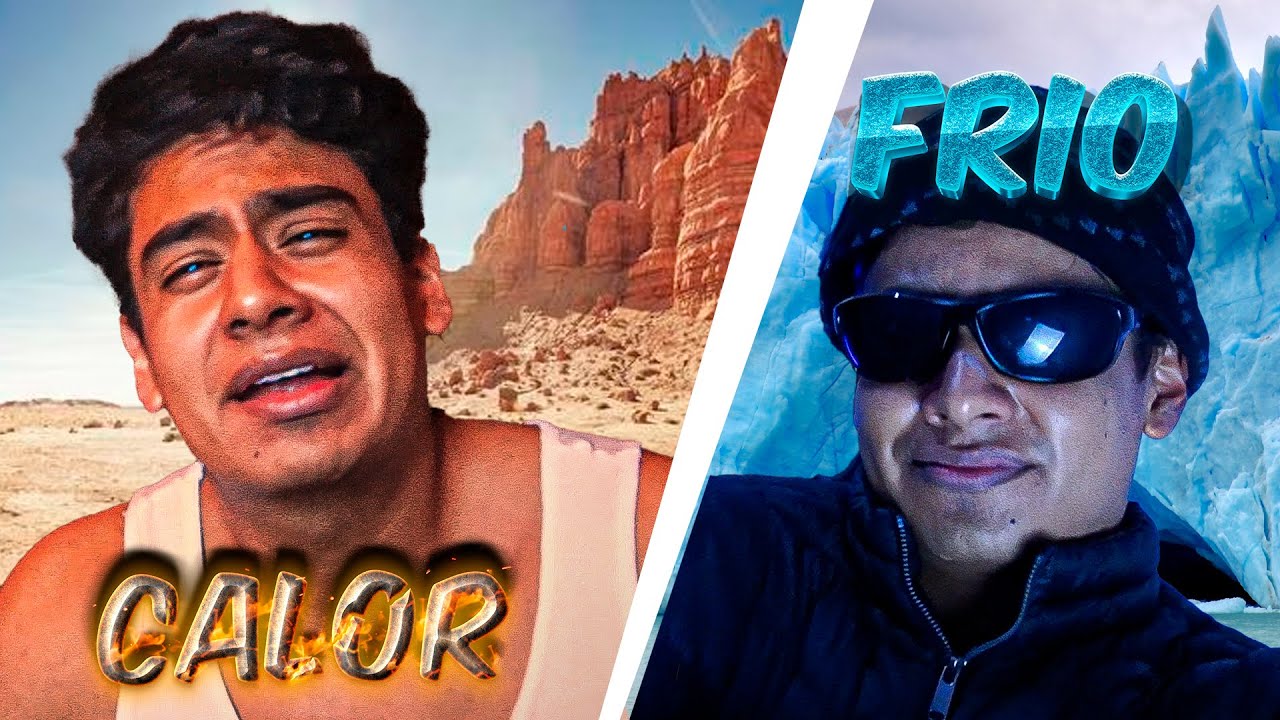 FRIO VS CALOR - YouTube