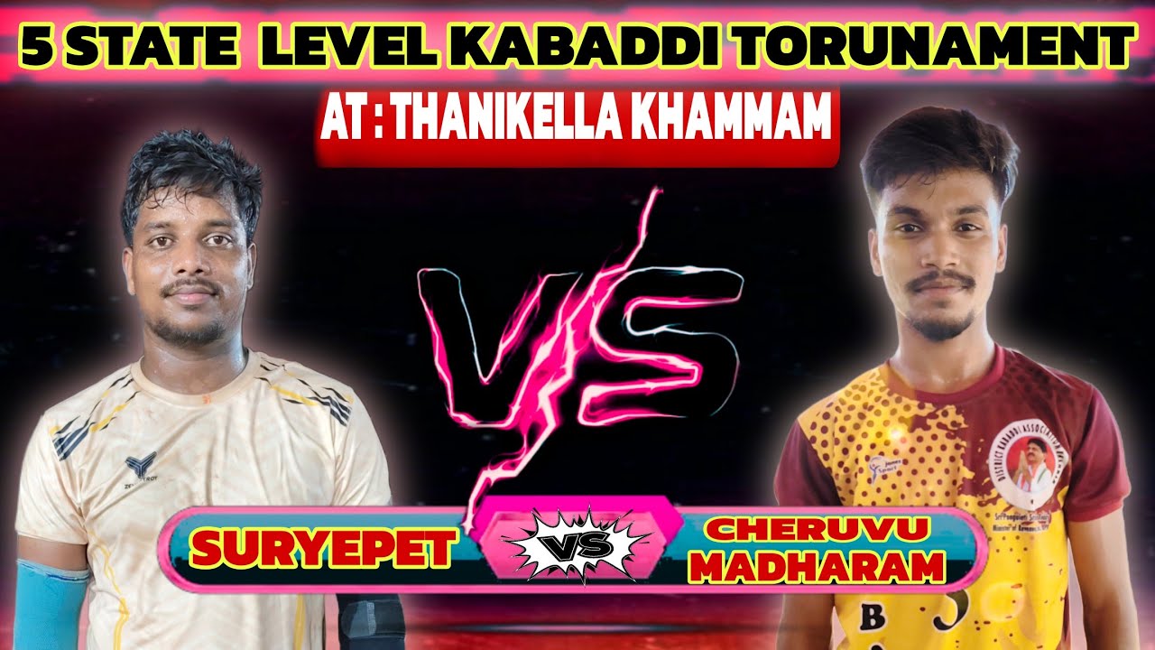 SURYEPET V/S CHERUVU MADHARAM 5 STATE LEVEL KABADDI TORUNAMENT AT ...