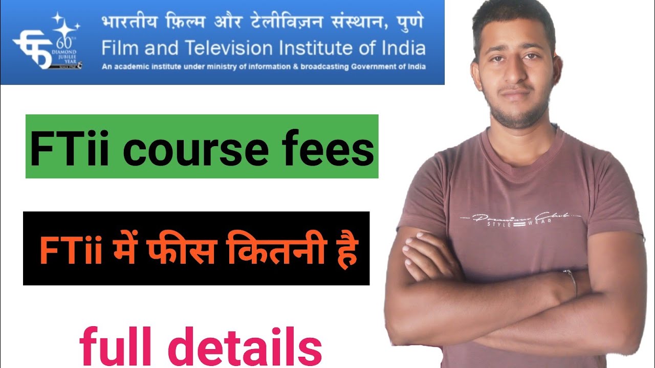 FTii fees structure details full | ftii courses fees | PANKAJ MEENA {PK ...