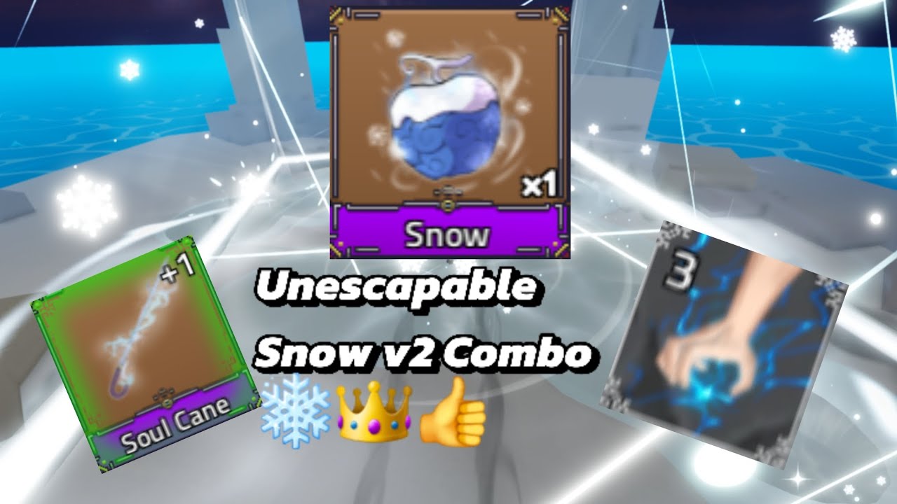 COMBO SNOW V2 SIÊU NGỌT | KING LEGACY - YouTube