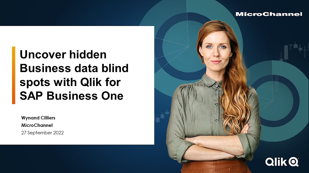 Uncover hidden business data blind spots with Qlik for SAP Business One ...