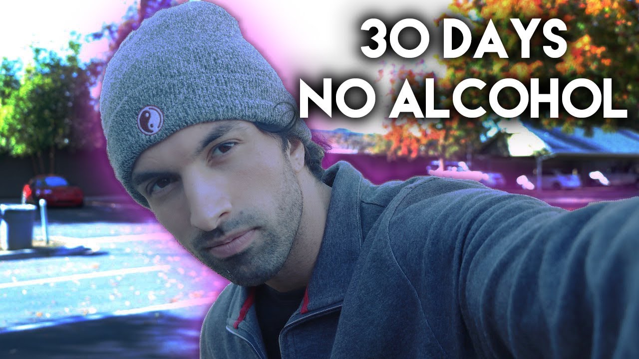 30 Days No Alcohol - What did I notice!? - YouTube