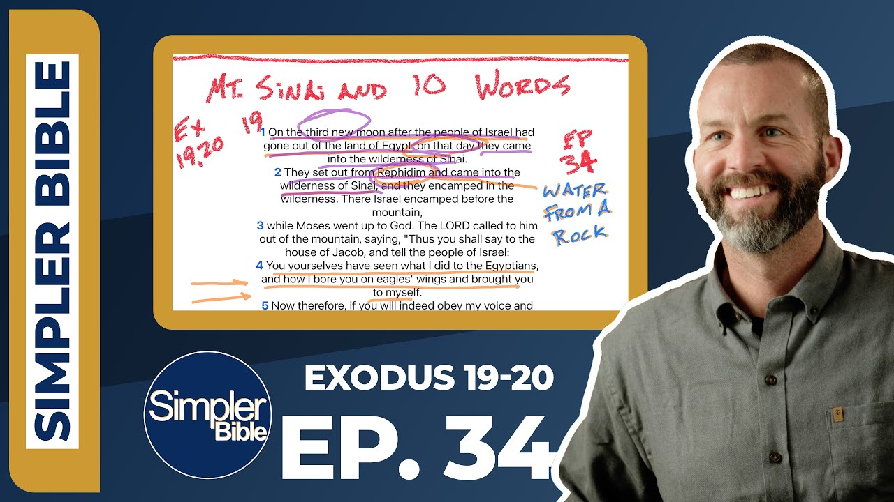 Ep 34 Exodus 19 20 | Mt Sinai and 10 Words - YouTube