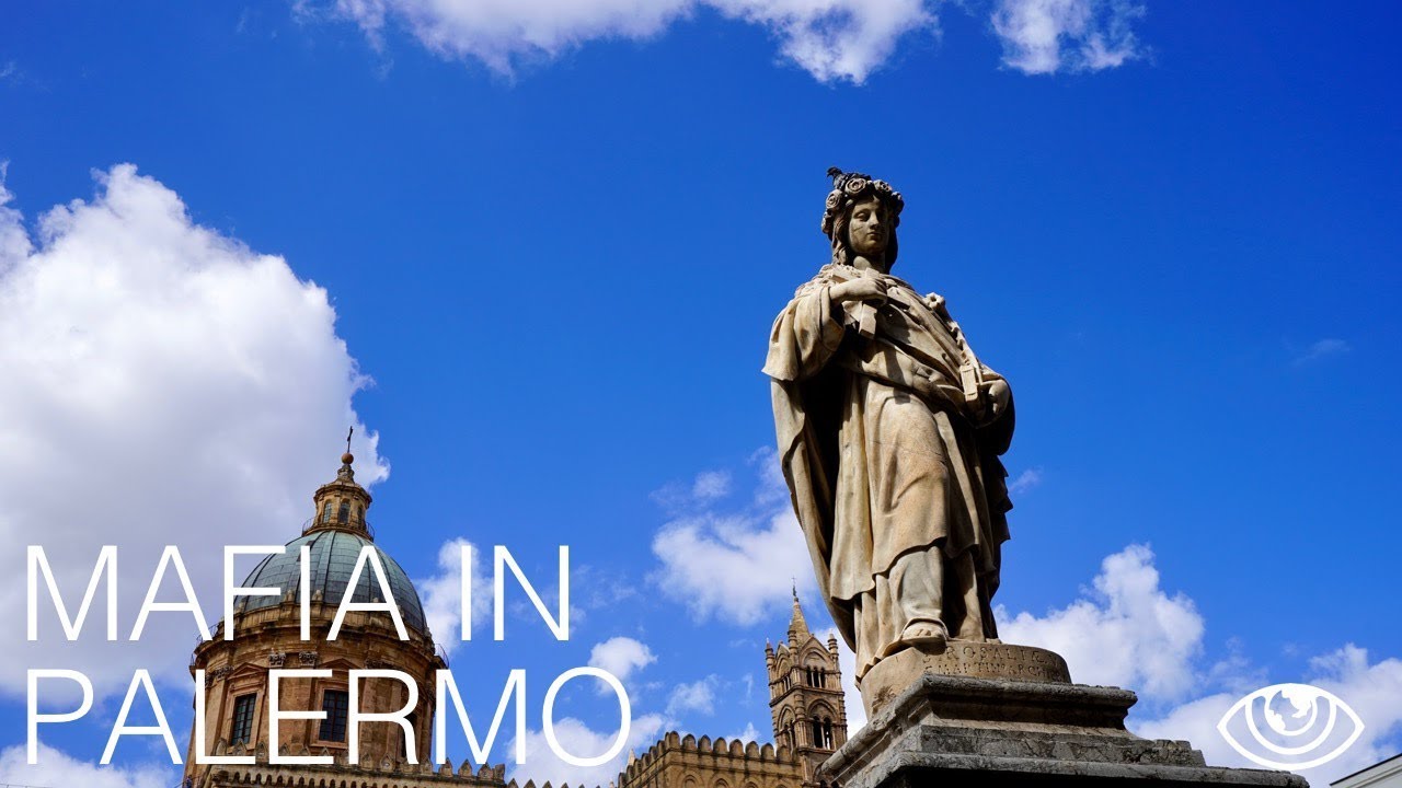 Mafia in Palermo (4K) / Italy Travel Vlog #227 / The Way We Saw It ...
