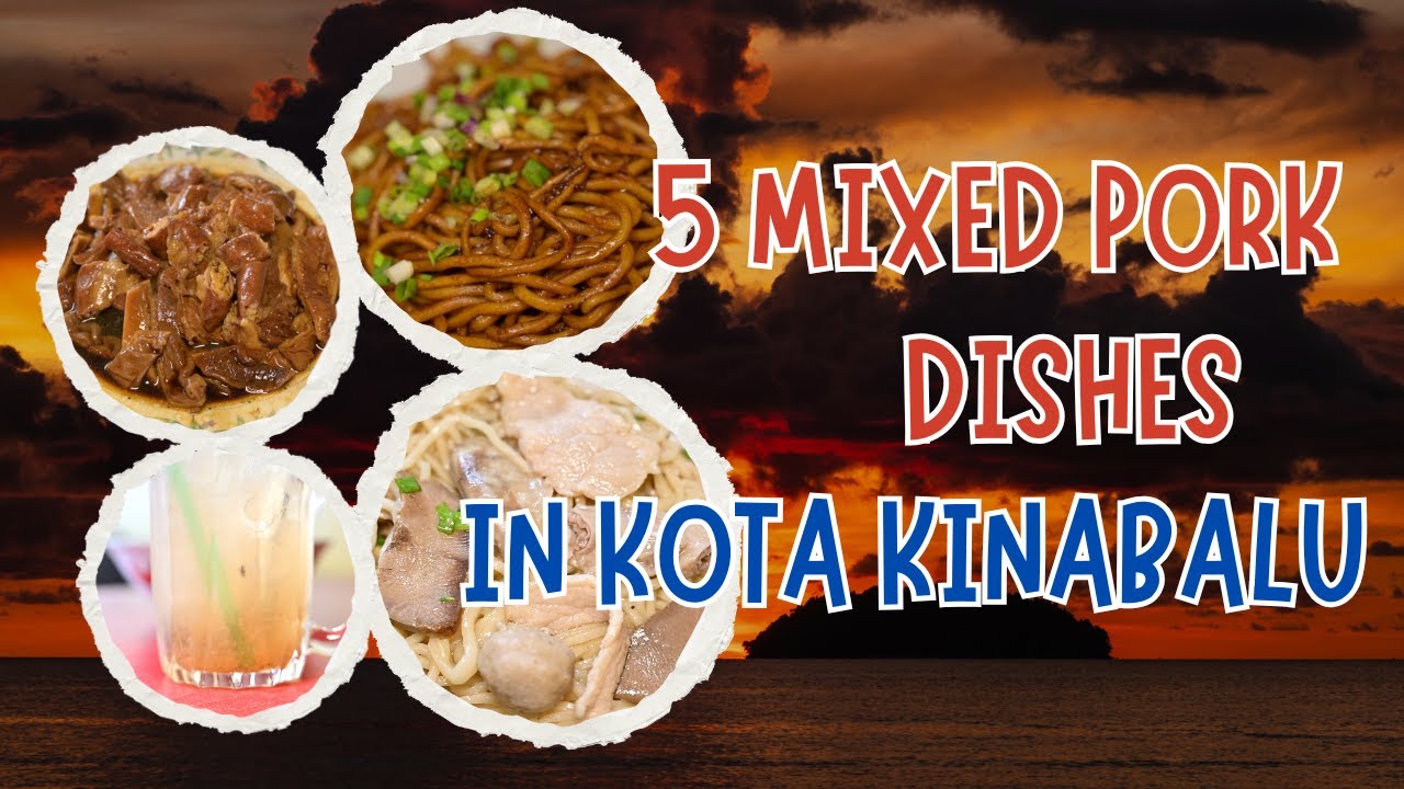 5 Mixed Porks ( zhu chap and sang nyuk mian ) in Kota Kinabalu - YouTube