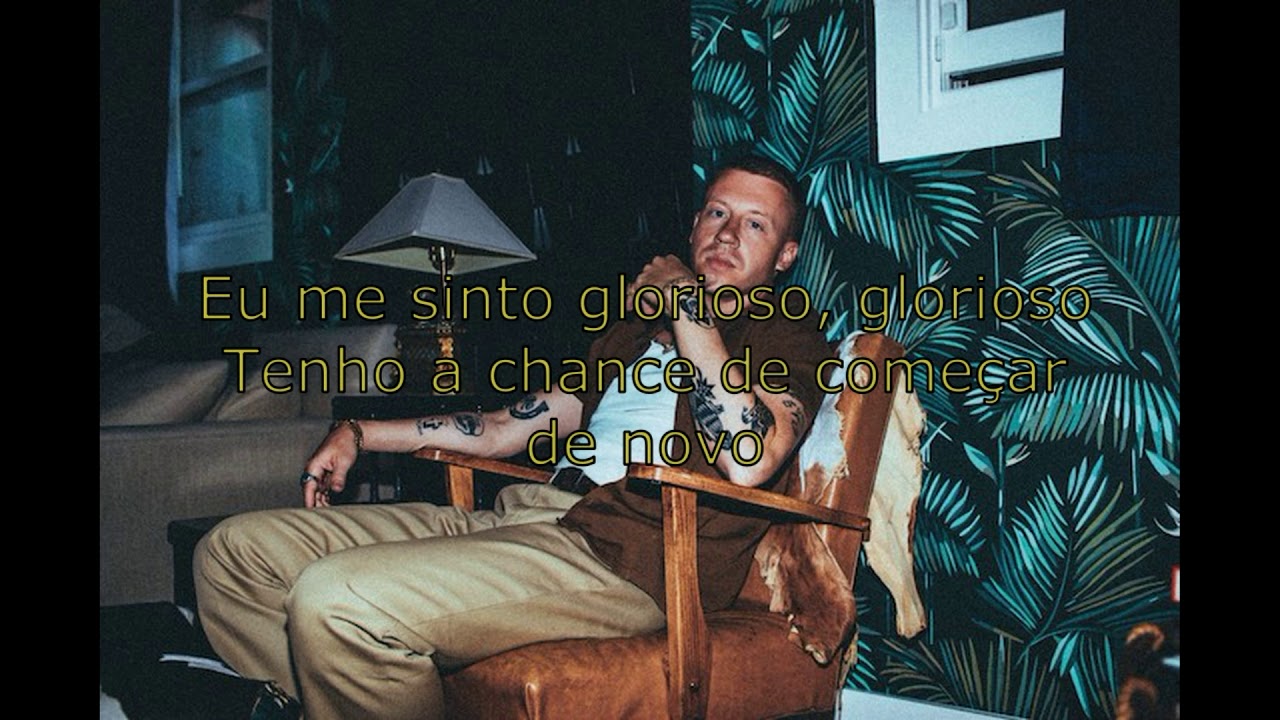MACKLEMORE - GLORIOUS FEAT. SKYLAR GREY (legendado) pt-br - YouTube