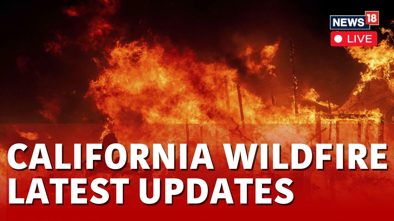California Wildfire 2024 News Live | California Wildfire Burns Acres ...
