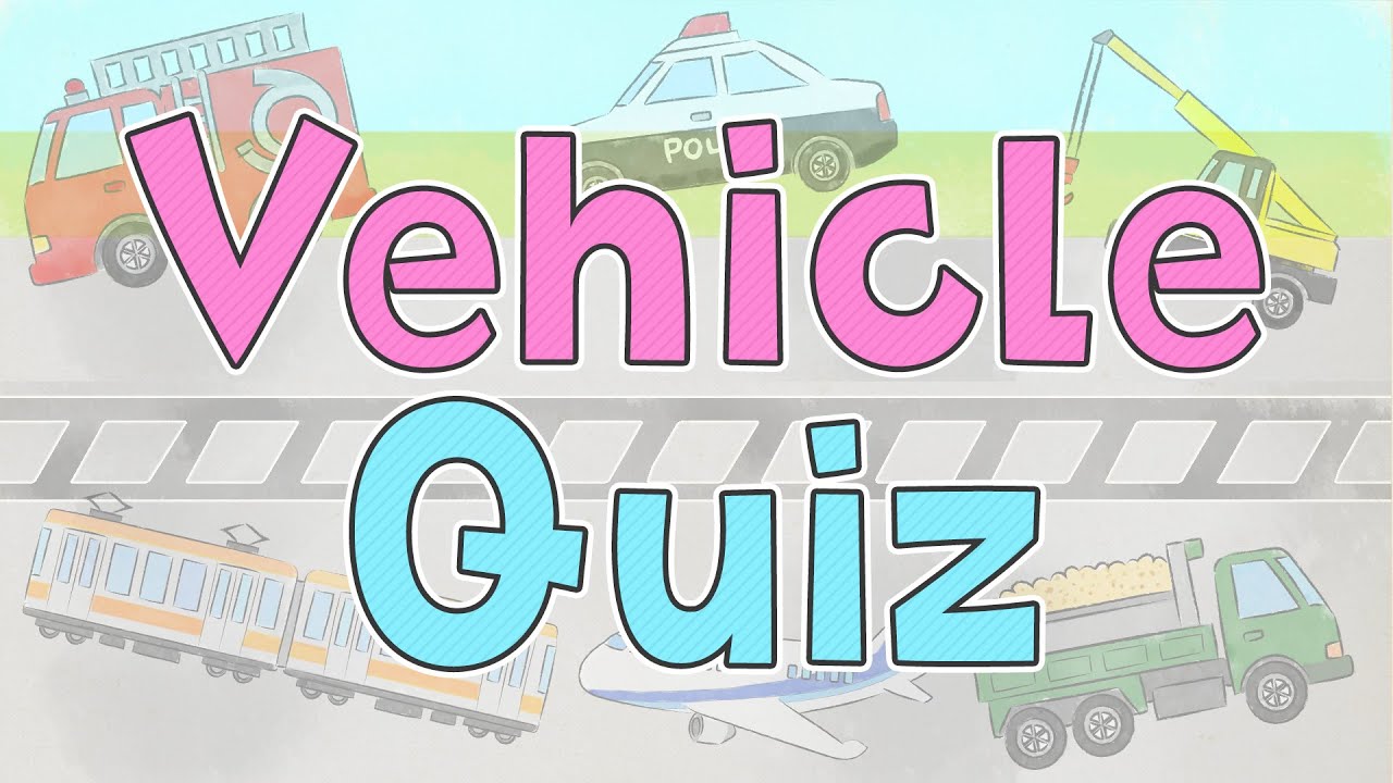 Learn Vehicles. What is this vehicle? 【Educational Videos for Kids ...