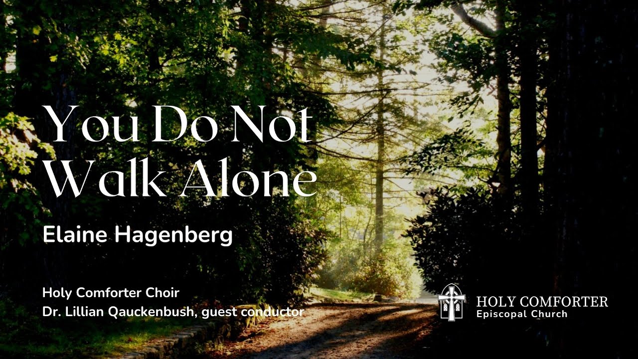 You Do Not Walk Alone - YouTube