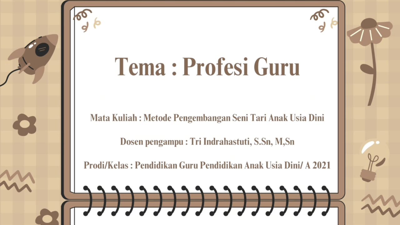 Tema Tari Profesi Guru-Kelompok 2 PG PAUD A 2021 - YouTube