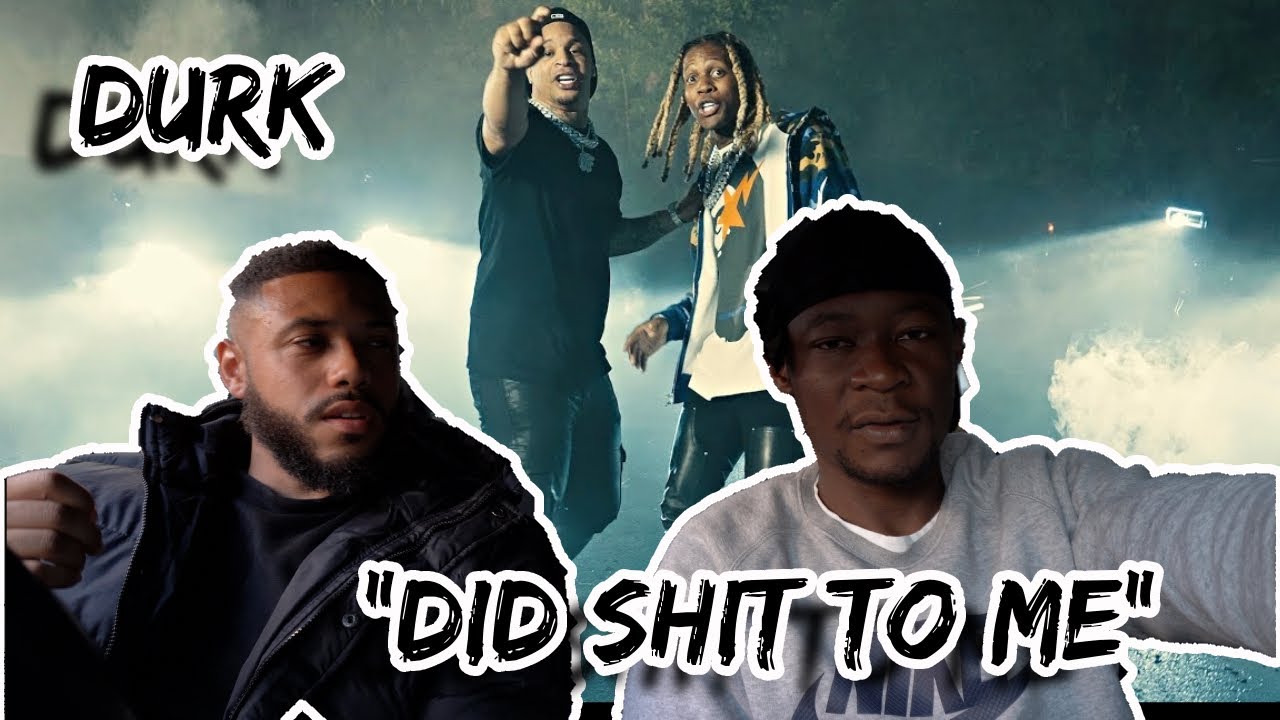 Lil Durk - Did Shit To Me feat. Doodie Lo (Official Video) Reaction ...