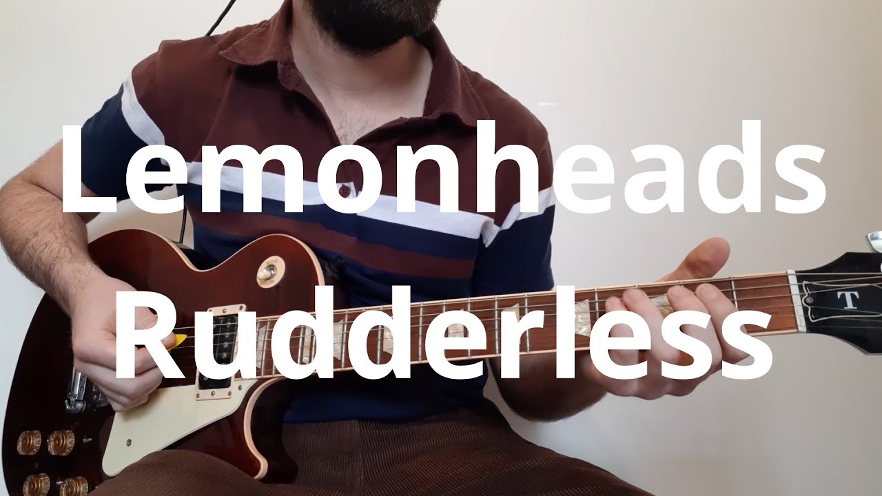 Lemonheads Rudderless Guitar Cover - YouTube