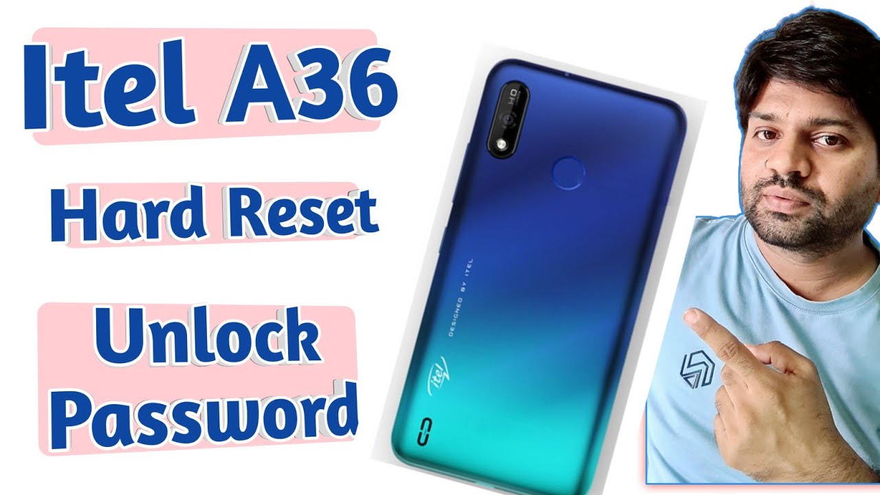 Itel A36 (W5505) Unlock Password | Hard Reset Itel A36 | Remove Pattren ...