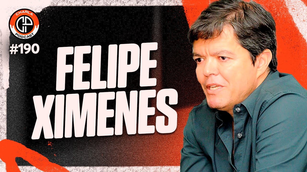 CHARLA #190 - Felipe Ximenes - YouTube