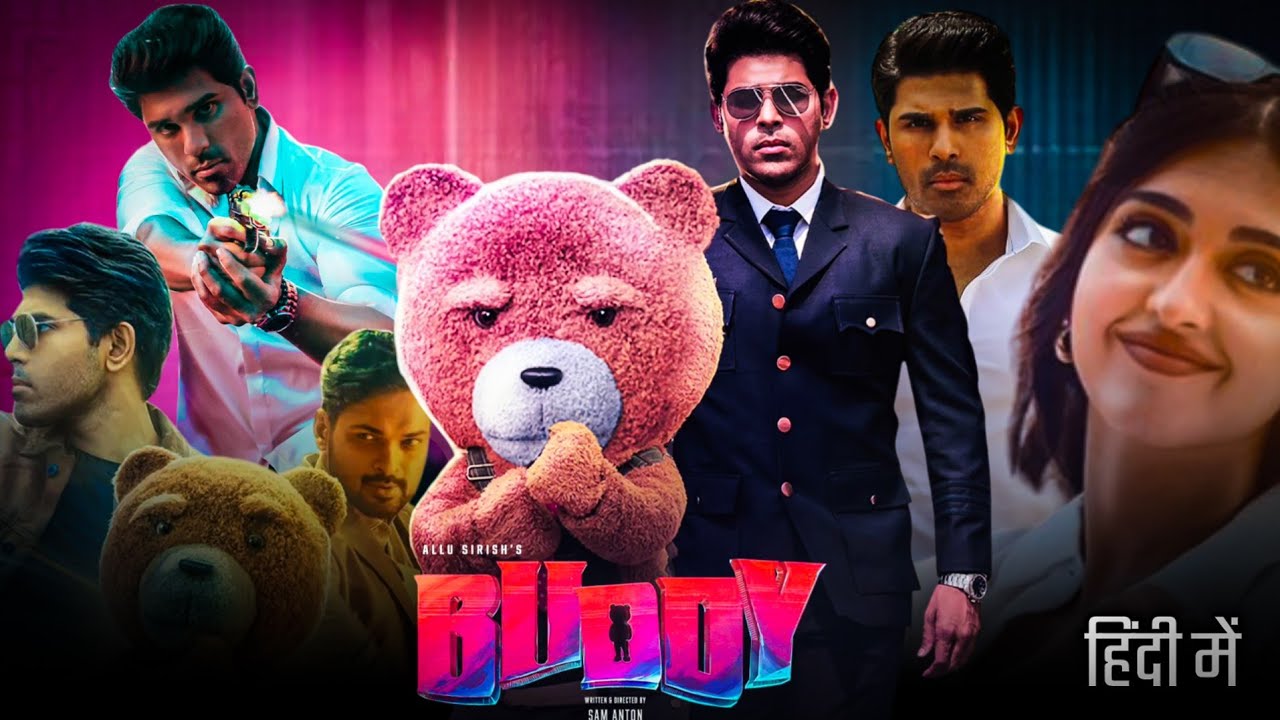 Buddy South Hindi Dubbed Movie Release Date | Allu Sirish | Gayatri ...