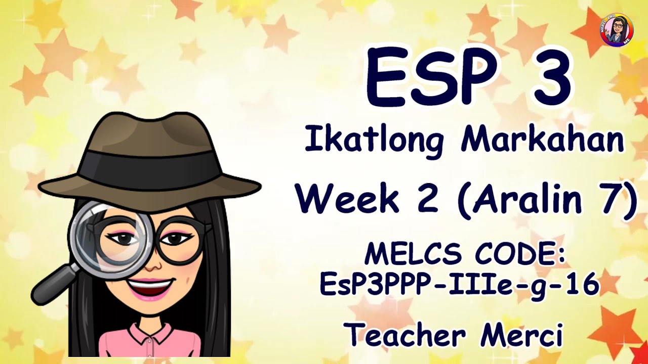 (Part 3) ESP 3 Quarter 3 WORKSHEET 2 | Aralin 7 - YouTube