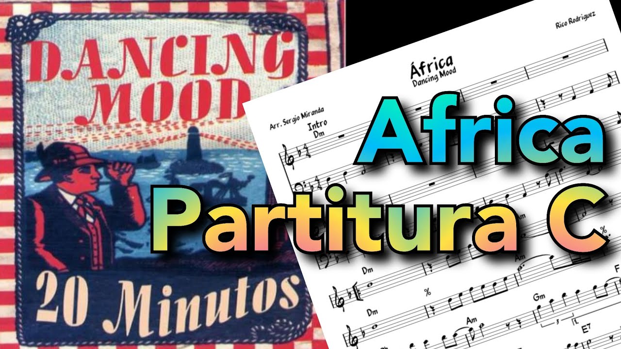 Dancing Mood - África | Partitura C - YouTube