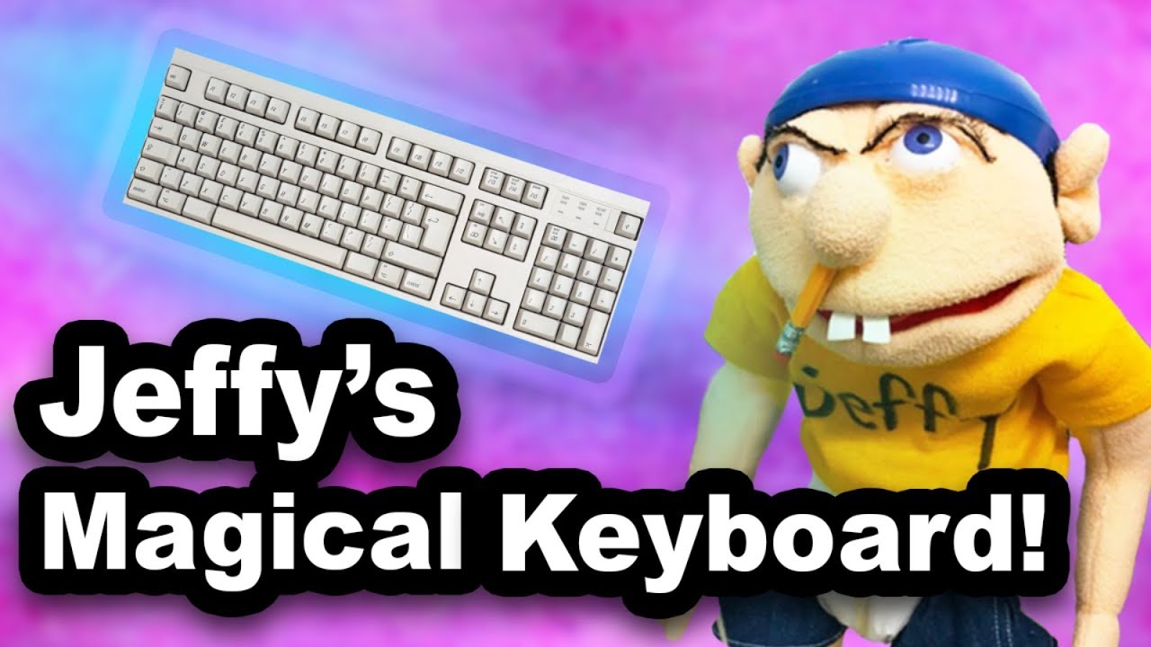 SML Parody: Jeffy's Magical Keyboard! - YouTube