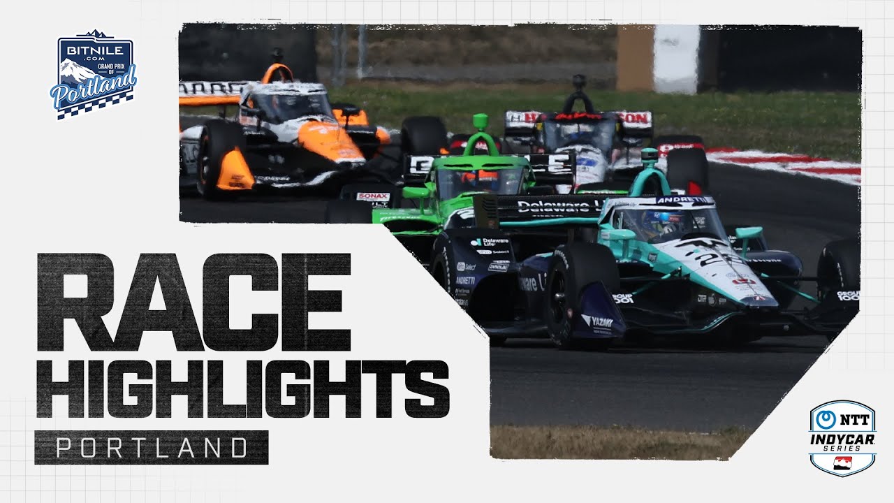 Race Highlights | 2024 BITNILE.COM Grand Prix of Portland | INDYCAR ...