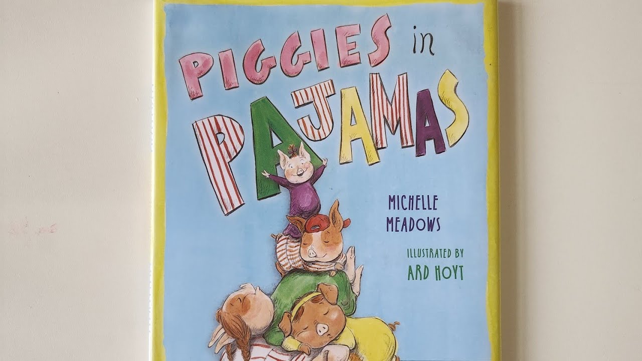 Kids Read Aloud Story Book #188: Piggies in Pajamas - YouTube
