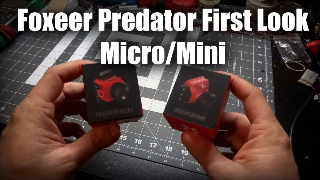 Foxeer Predator Micro/Mini First Look - YouTube