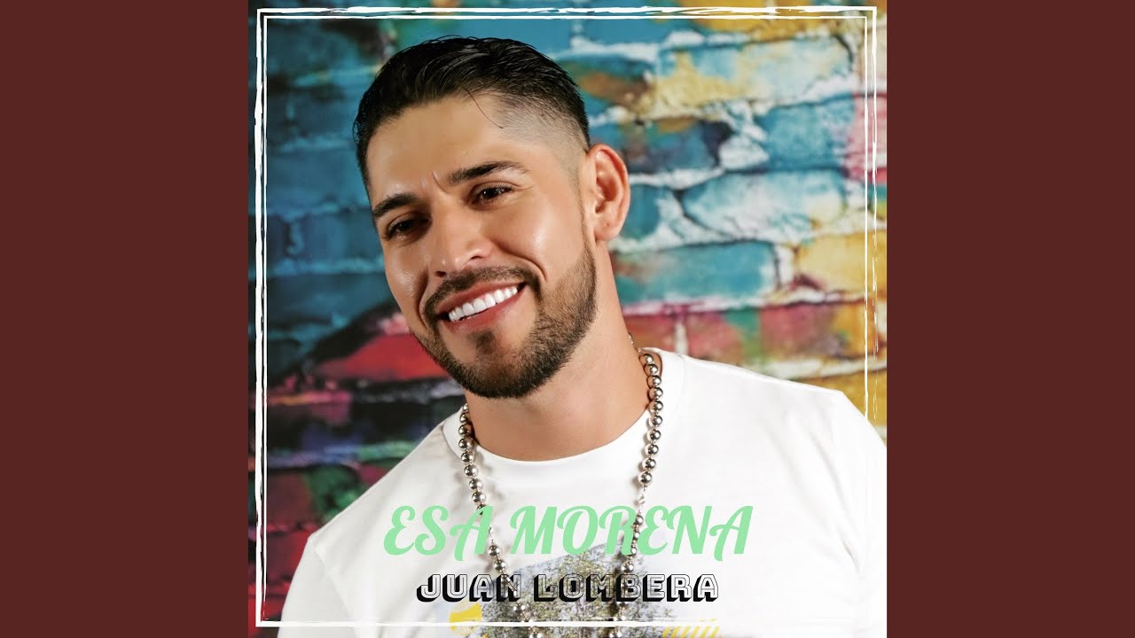 Esa Morena - YouTube