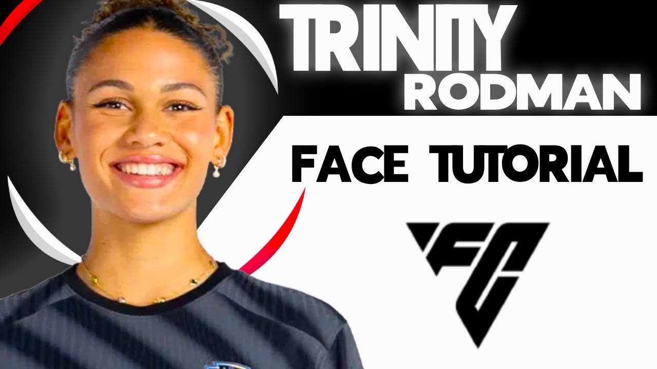 EAFC 25 How To Create TRINITY RODMAN (Face) Advanced Sculpt Tutorial ...
