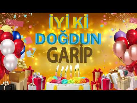 GARİP - Doğum Günün Kutlu Olsun Garip
