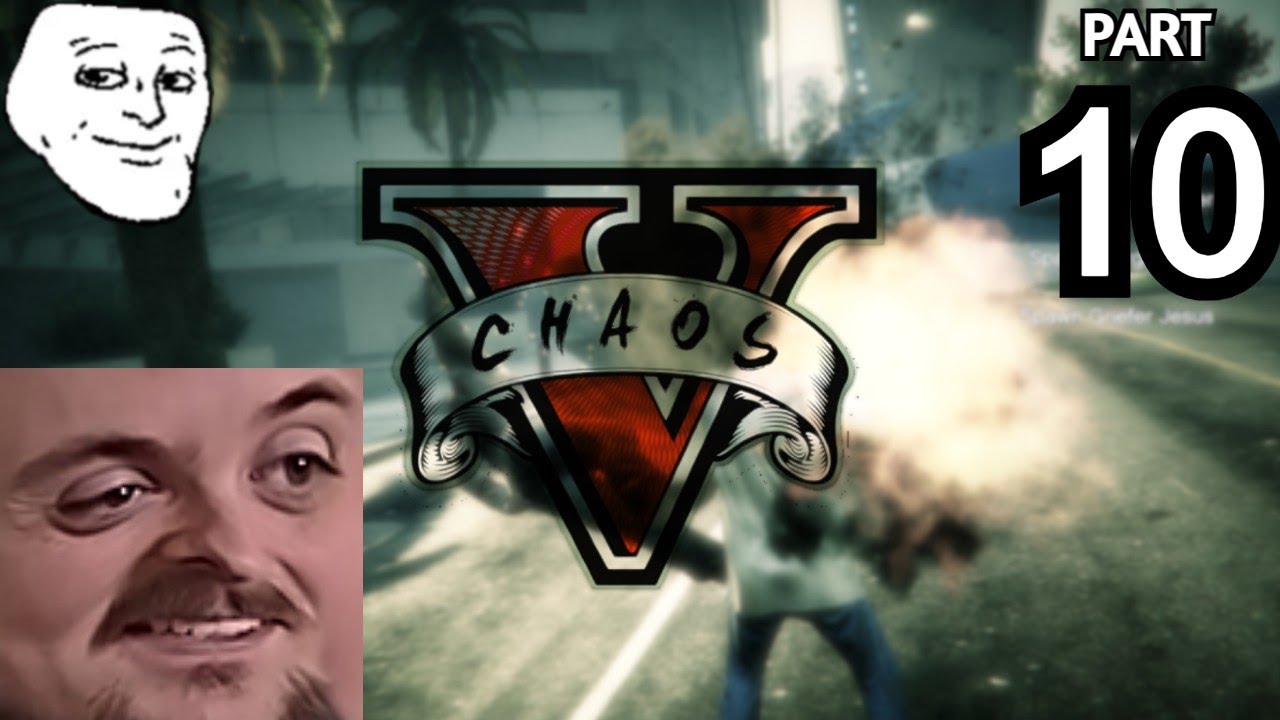 Forsen Plays Grand Theft Auto V (Chaos Mod) - Part 10 - YouTube