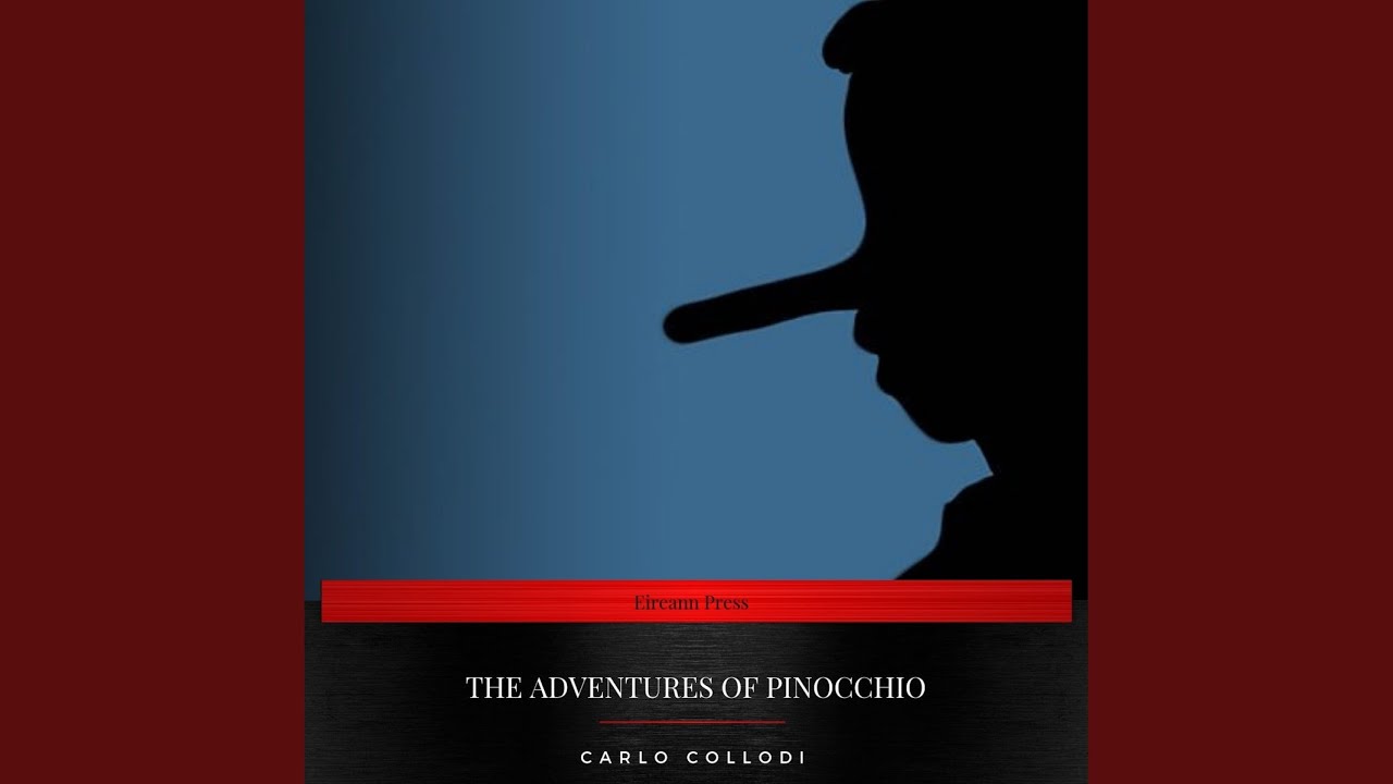 Chapter 10 - The Adventures of Pinocchio - YouTube